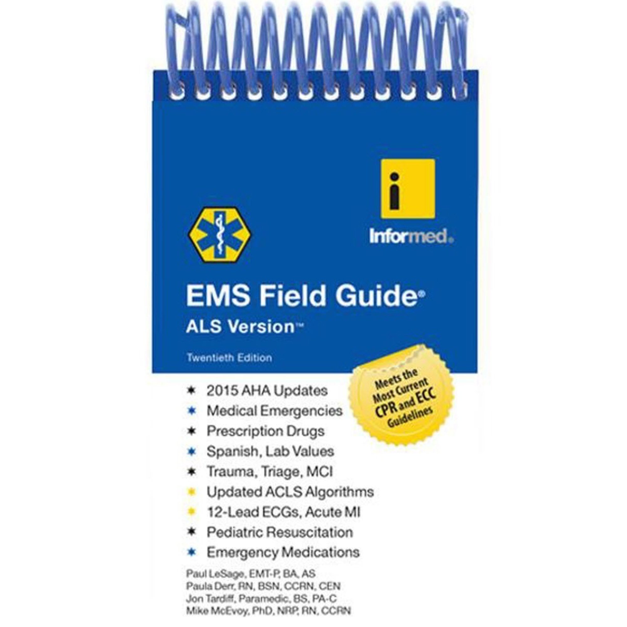 GUIDE, EMS FIELD GUIDE 19TH EDITION ALS VERSION MOOREM – ESG Supplies